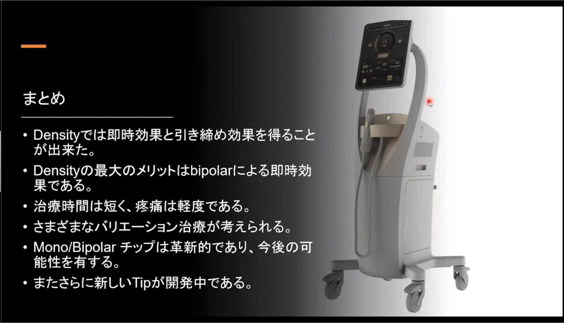 Monopolar + Bipolar: New RF Device “DENSITY”, Frontline Treatment for ...